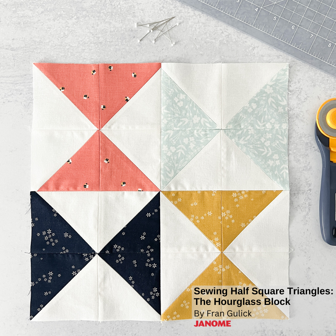 Sewing Half Square Triangles: The Hourglass Block - Janome