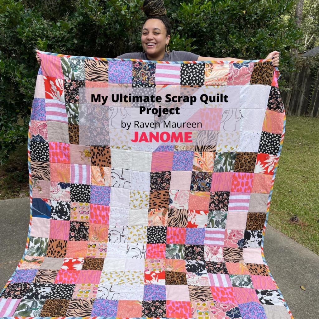 My Ultimate Scrap Quilt Project - Janome