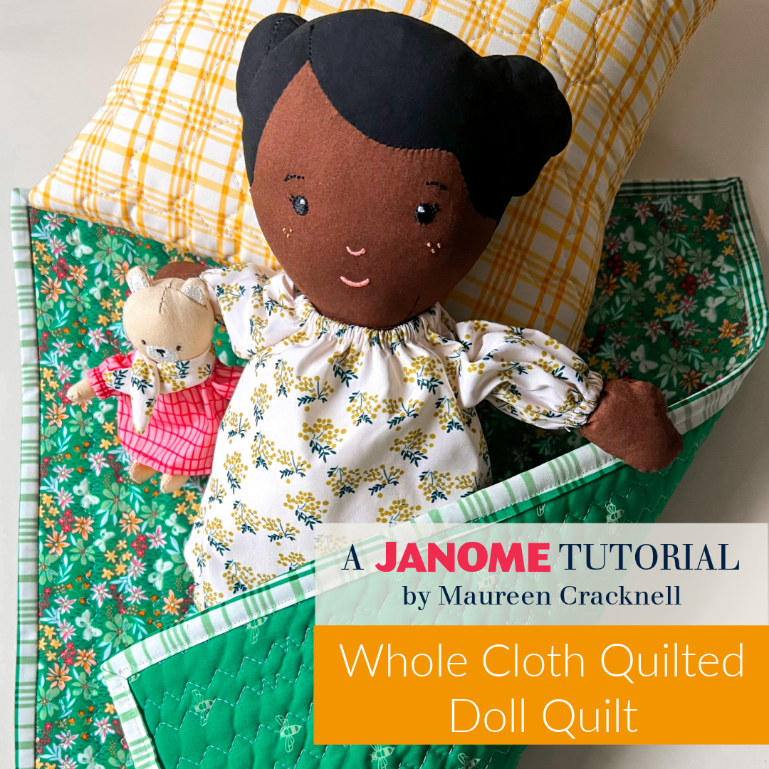 Whole Cloth Quilted Doll Quilt - Janome