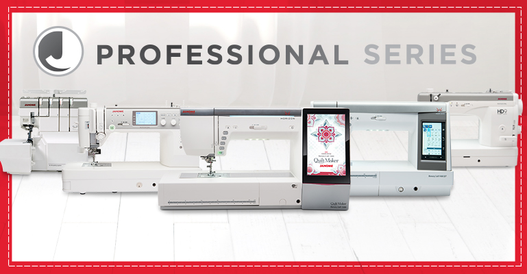 Janome Pro Series - Janome