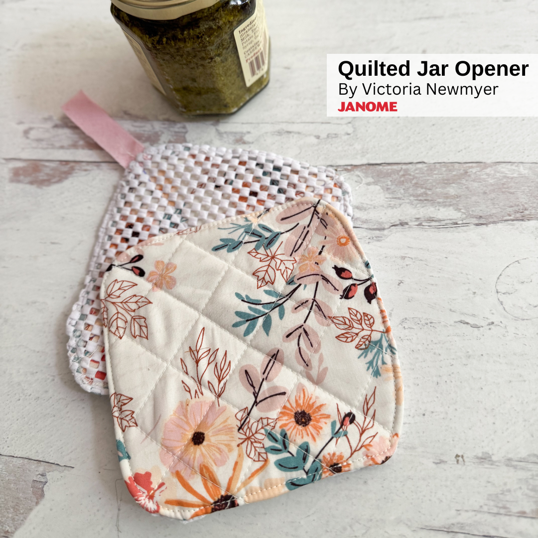 Quilted Jar Opener - Janome